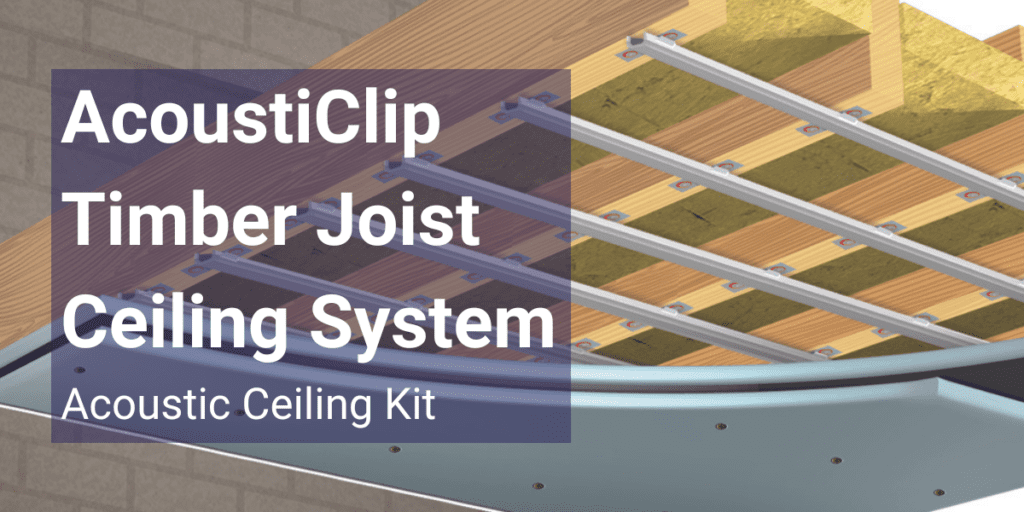 Timber Joist Ceiling Sound insulation System - High Perfomance
